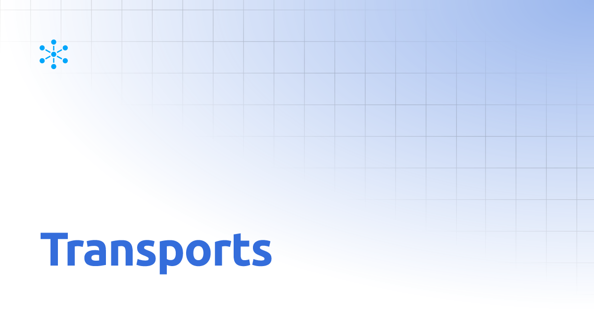 Transports | Core